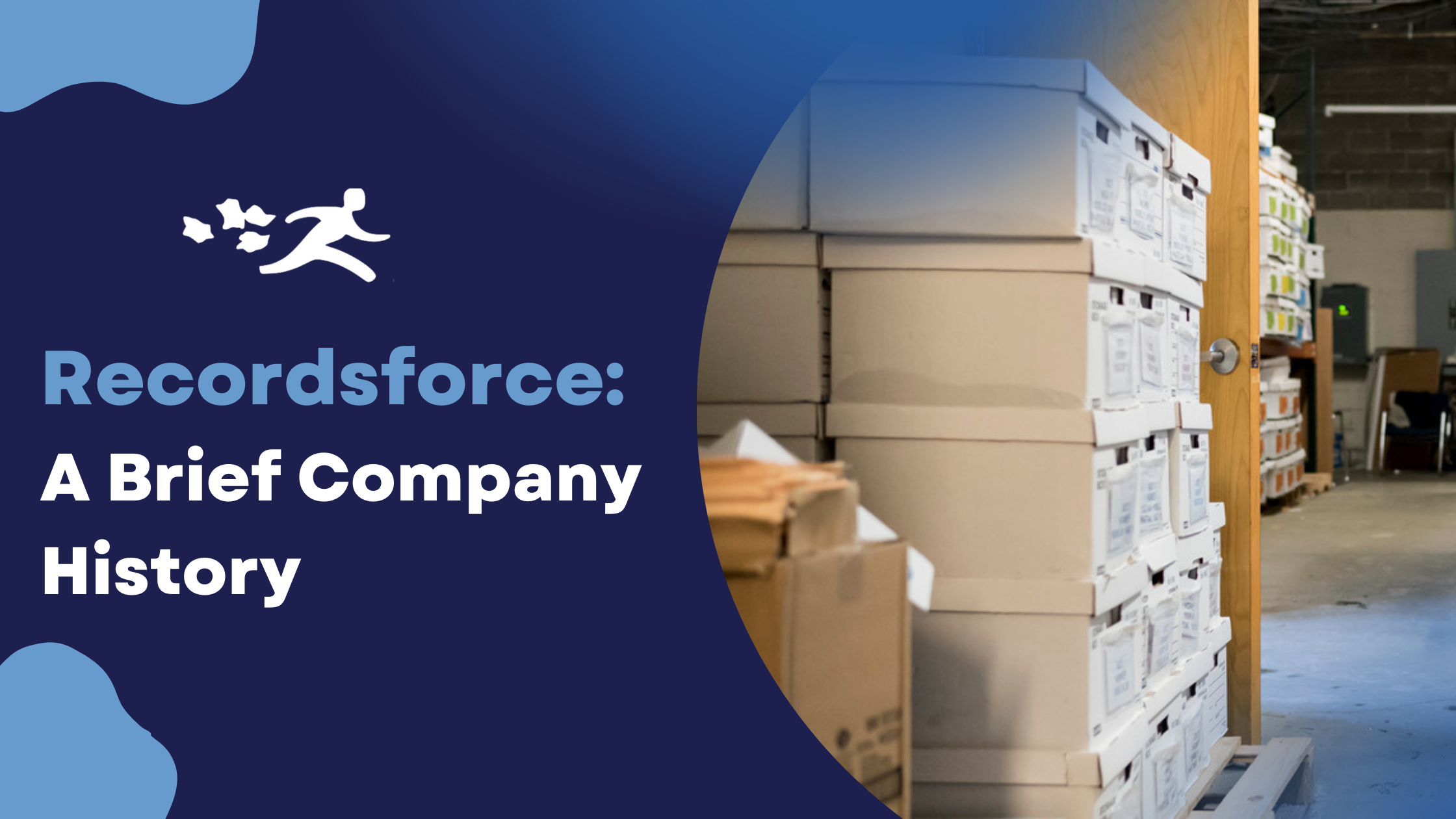 Recordsforce: A Brief Company History | Recordsforce