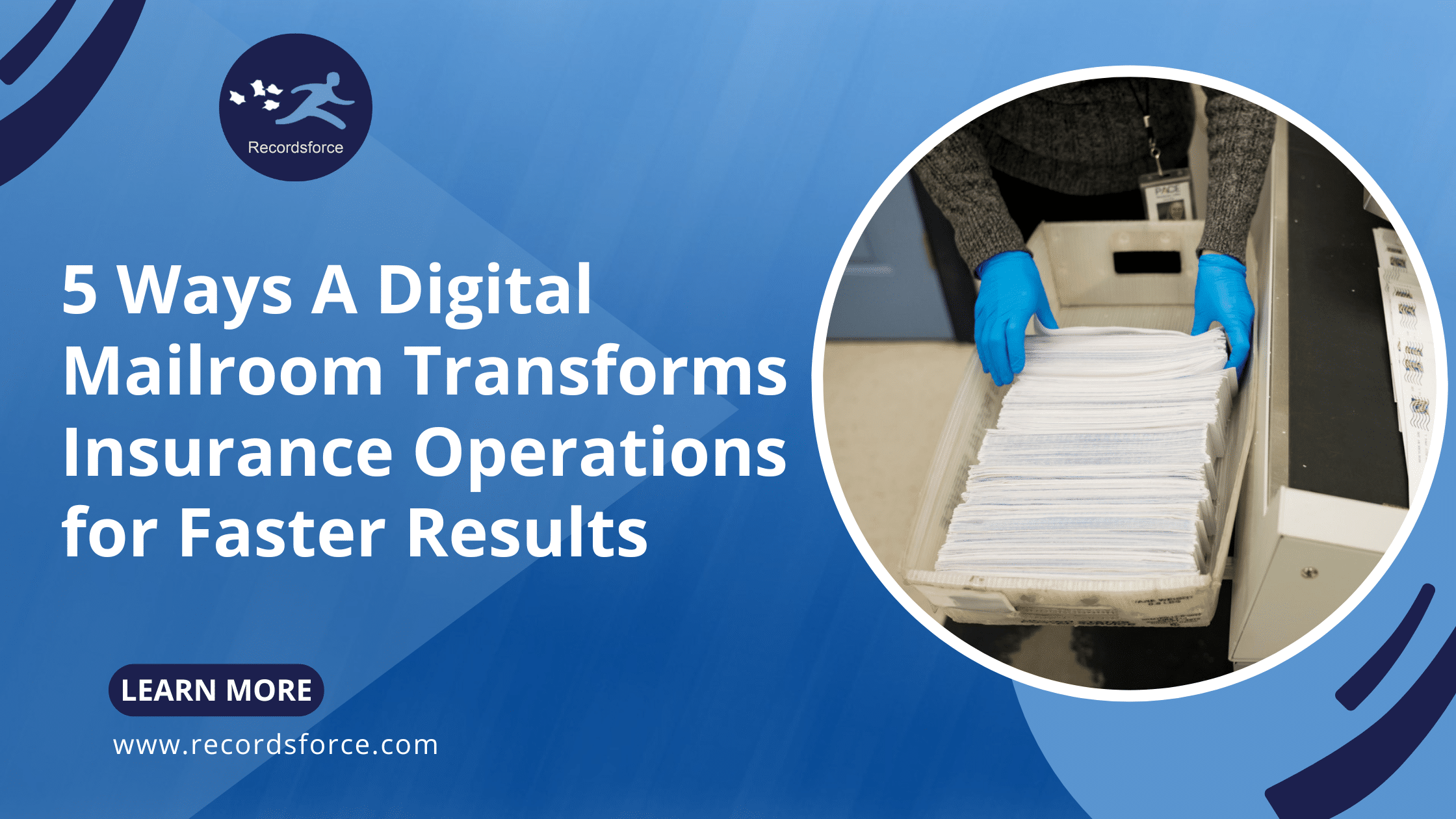 5 Ways A Digital Mailroom Transforms Insurance Operations for Faster ...