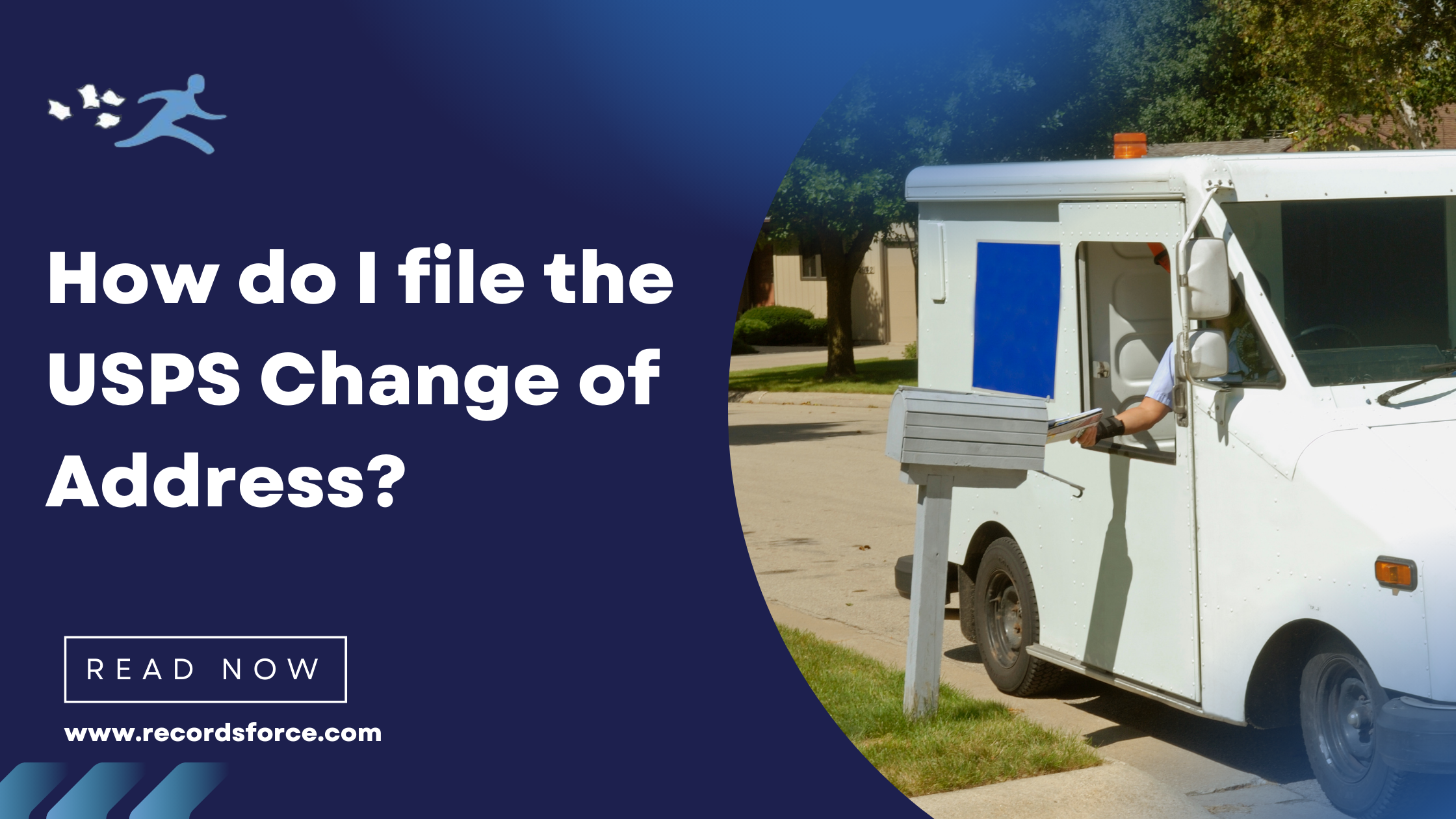 How do I file the USPS Change of Address? | Recordsforce