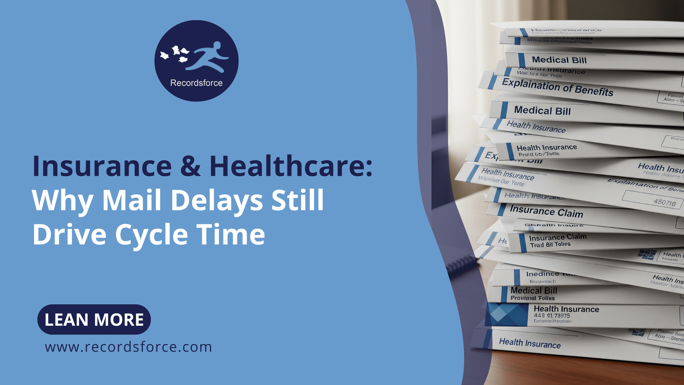 Insurance & Healthcare: Why Mail Delays Still Drive Cycle Time ...